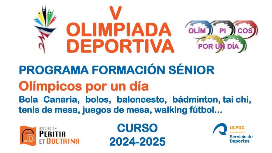 V Olimpiada Deportiva de los Programas Formación Sénior | ULPGC - Universidad de Las Palmas de ...