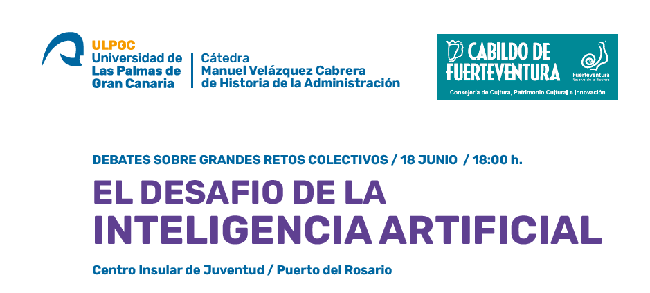 Mesa redonda "El desafío de la Inteligencia Artificial" | ULPGC - Universidad de Las Palmas de ...