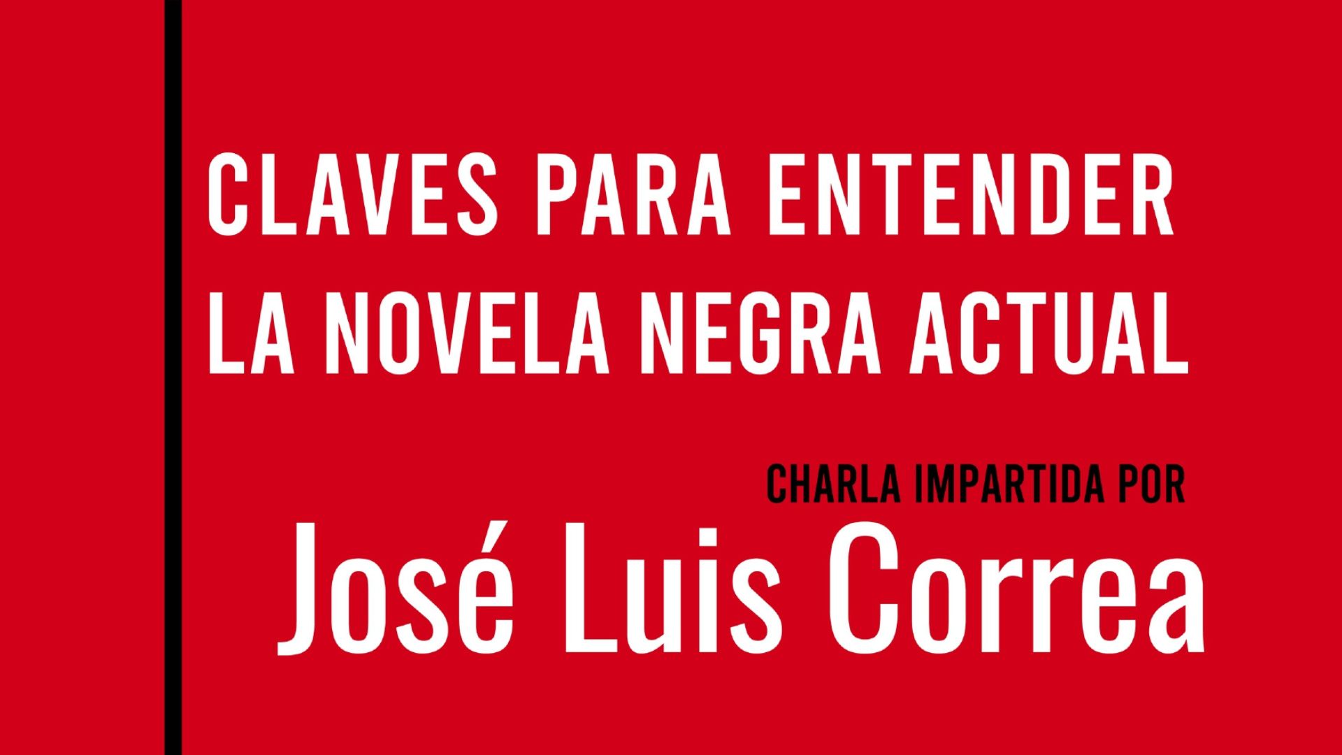 Charla Claves para entender la novela negra actual | ULPGC ...